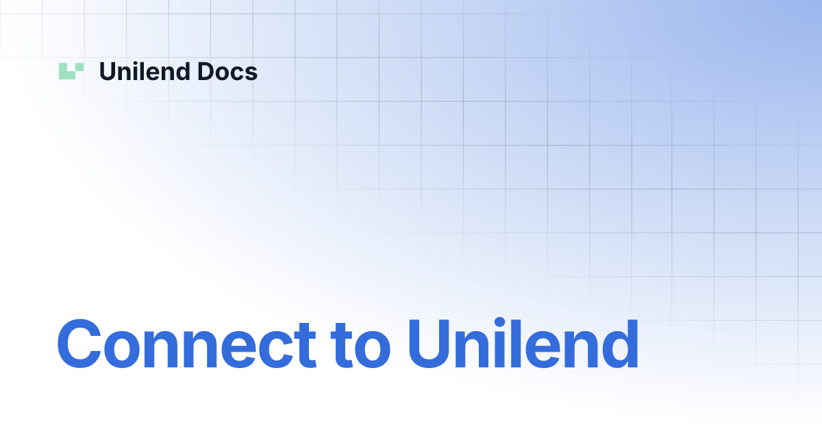 Connect to Unilend | Unilend Docs